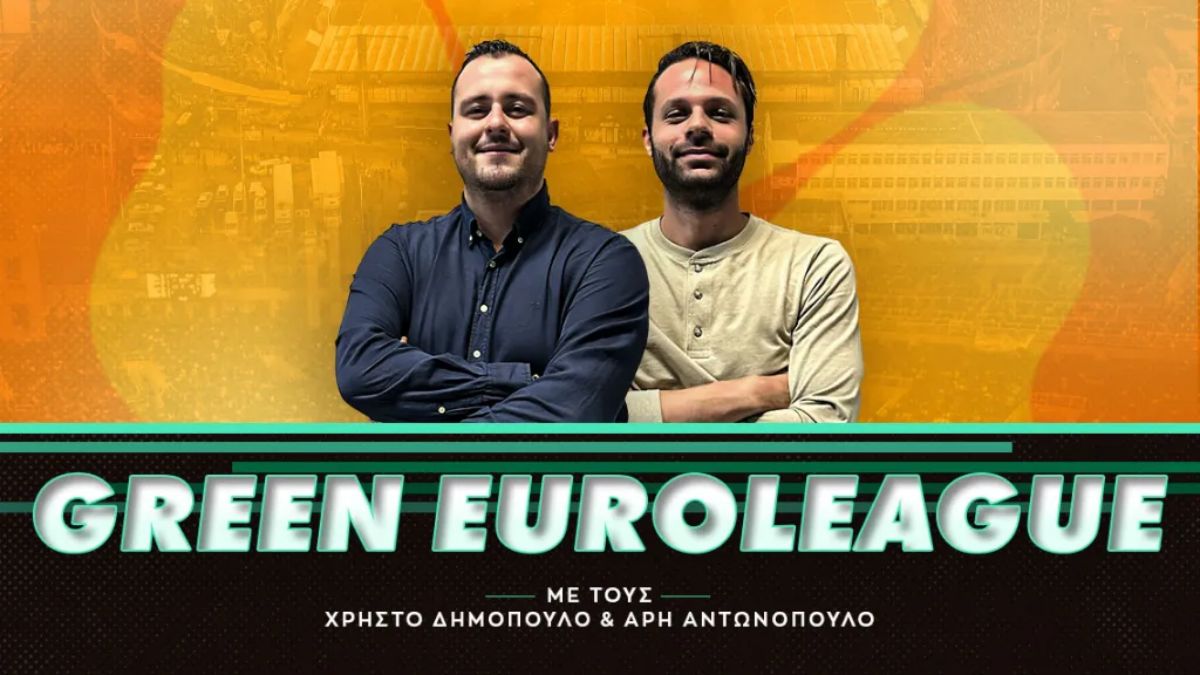 «Green Euroleague» στο «ΟΠ» LIVE από το ΟΑΚΑ μετά το Game 5 με την ...